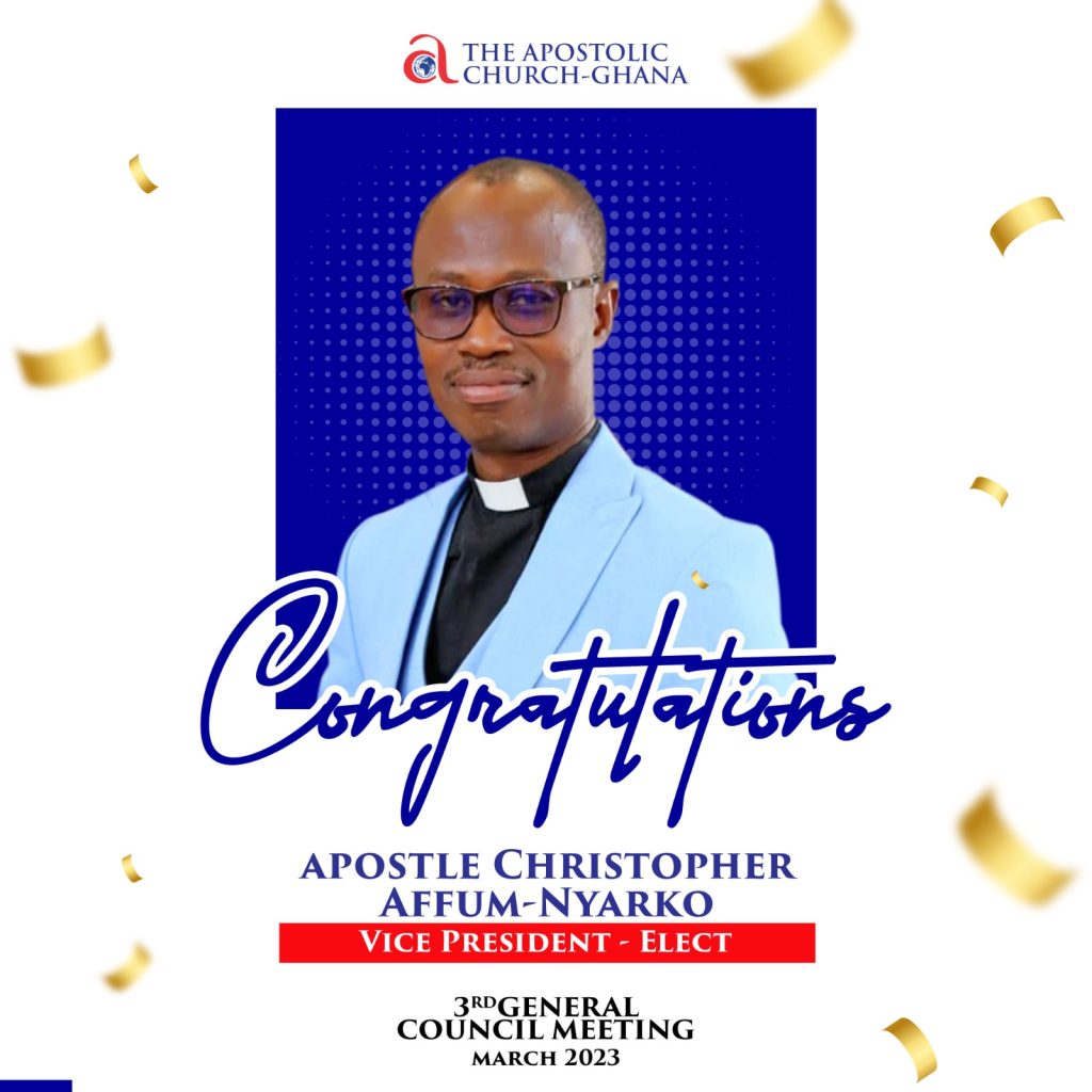 The Apostolic Church-Ghana elects new leaders; retains Apostle Ami-Narh ...