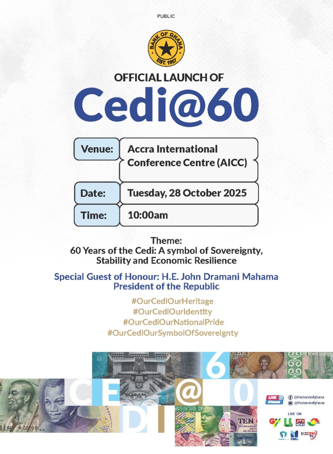 Cedi@60: Mahama to honour October 28 launch as Ghana commemorates ...